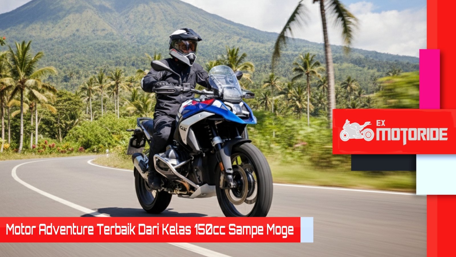 10 Motor Adventure Terbaik & Tangguh: Pilihan Irit Segala Medan
